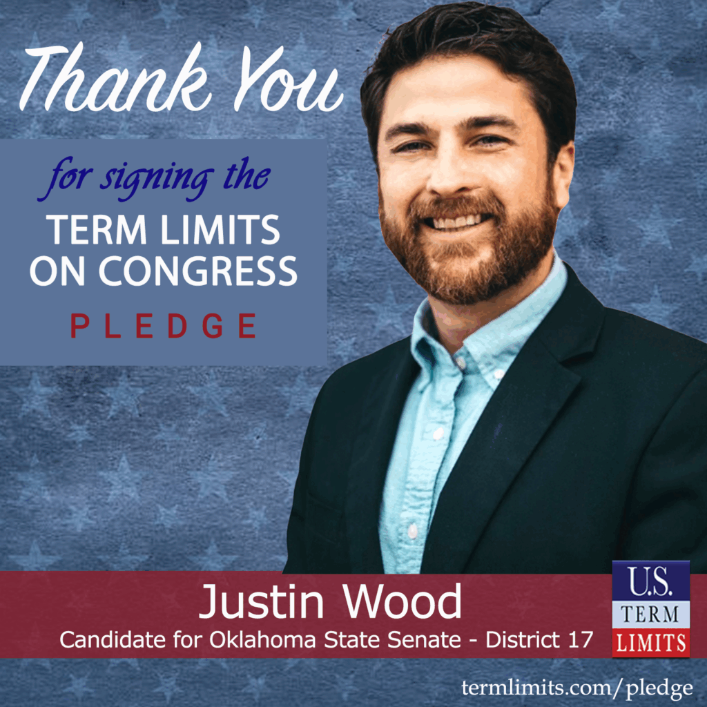 Justin Wood Pledges to Support Congressional Term Limits - U.S. Term Limits