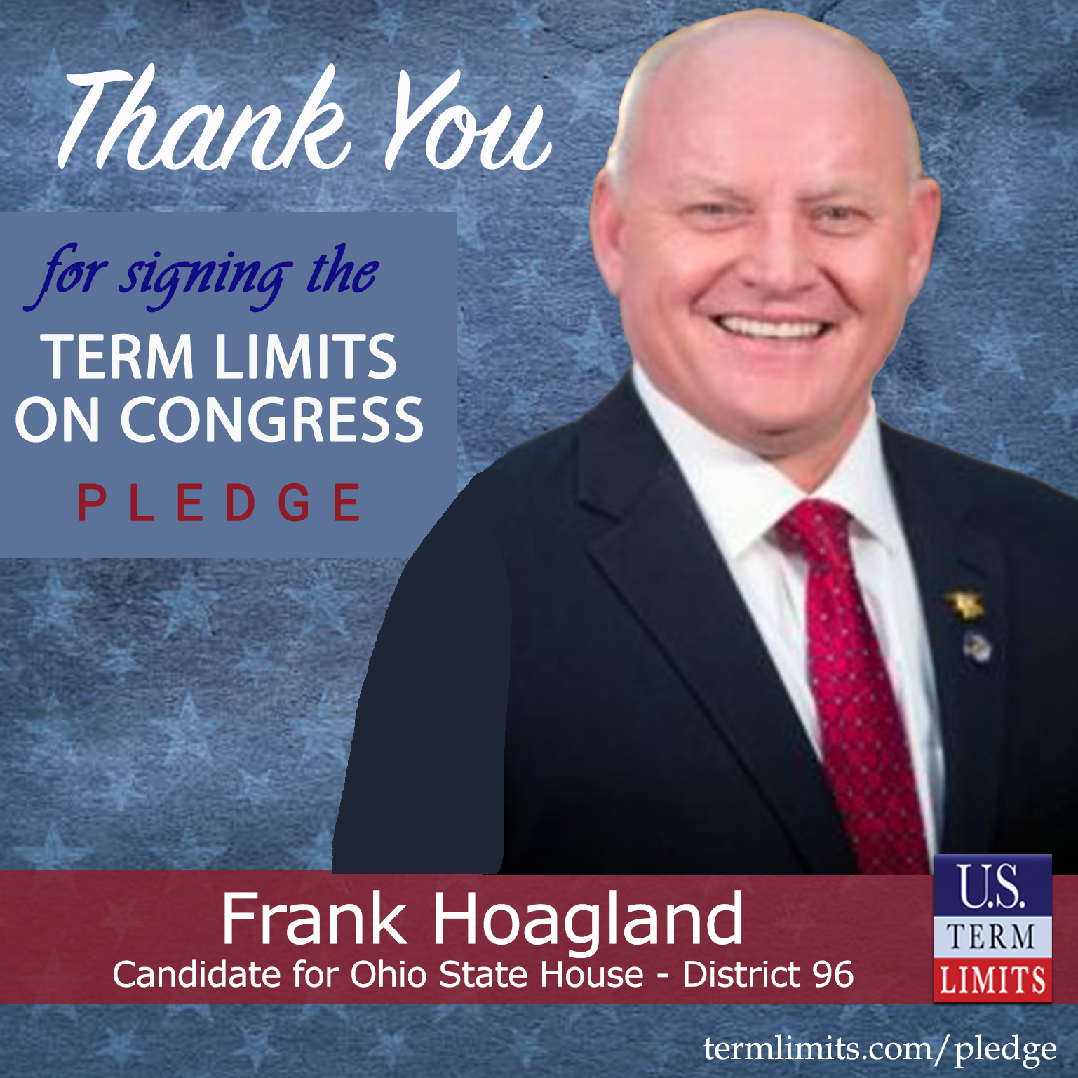 Frank Hoagland Pledges to Support Congressional Term Limits - Term ...