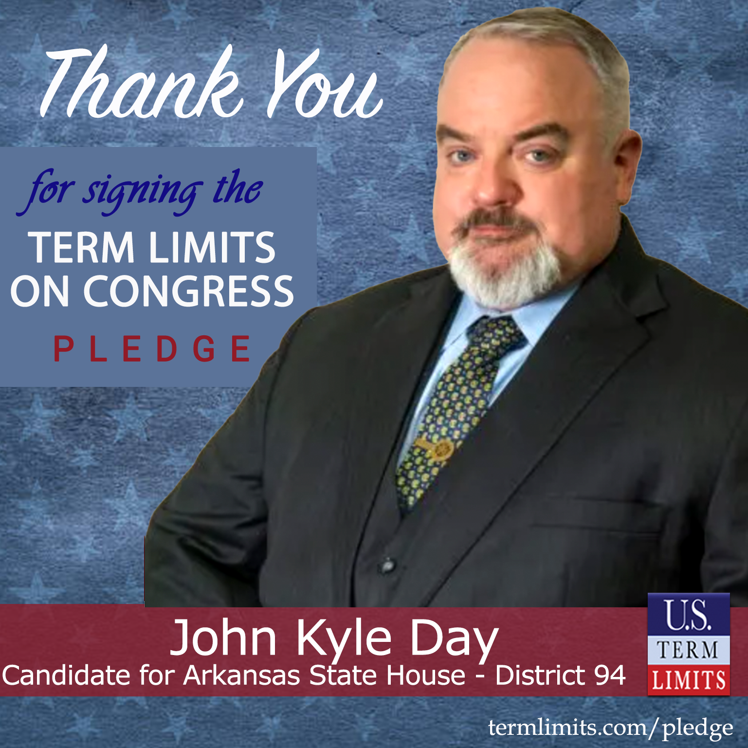 John Kyle Day Pledges to Support Congressional Term Limits - U.S. Term ...