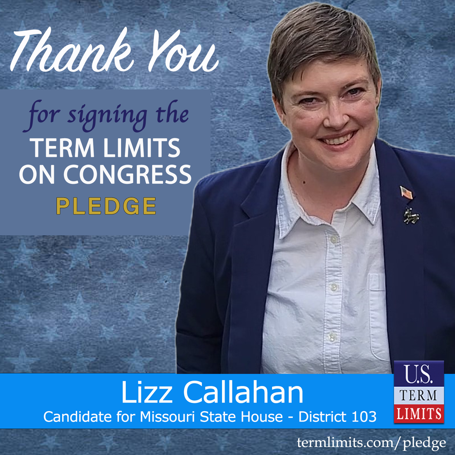 Lizz Callahan Pledges to Support Congressional Term Limits - U.S. Term ...