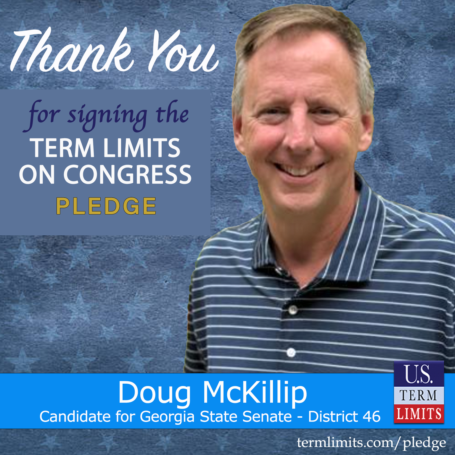 Doug McKillip Pledges to Support Congressional Term Limits - U.S. Term ...
