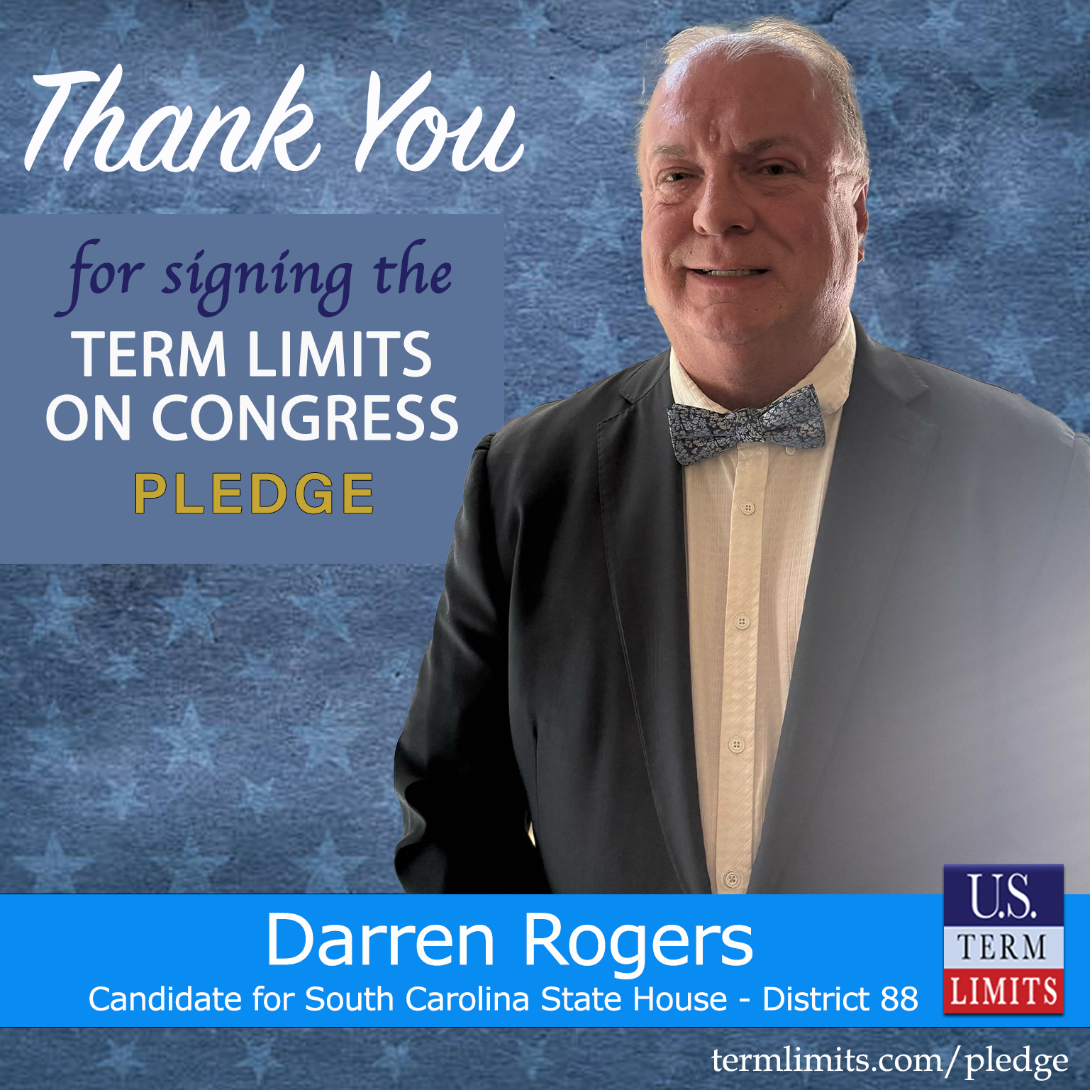 Darren Rogers Pledges to Support Congressional Term Limits - Term Limit ...