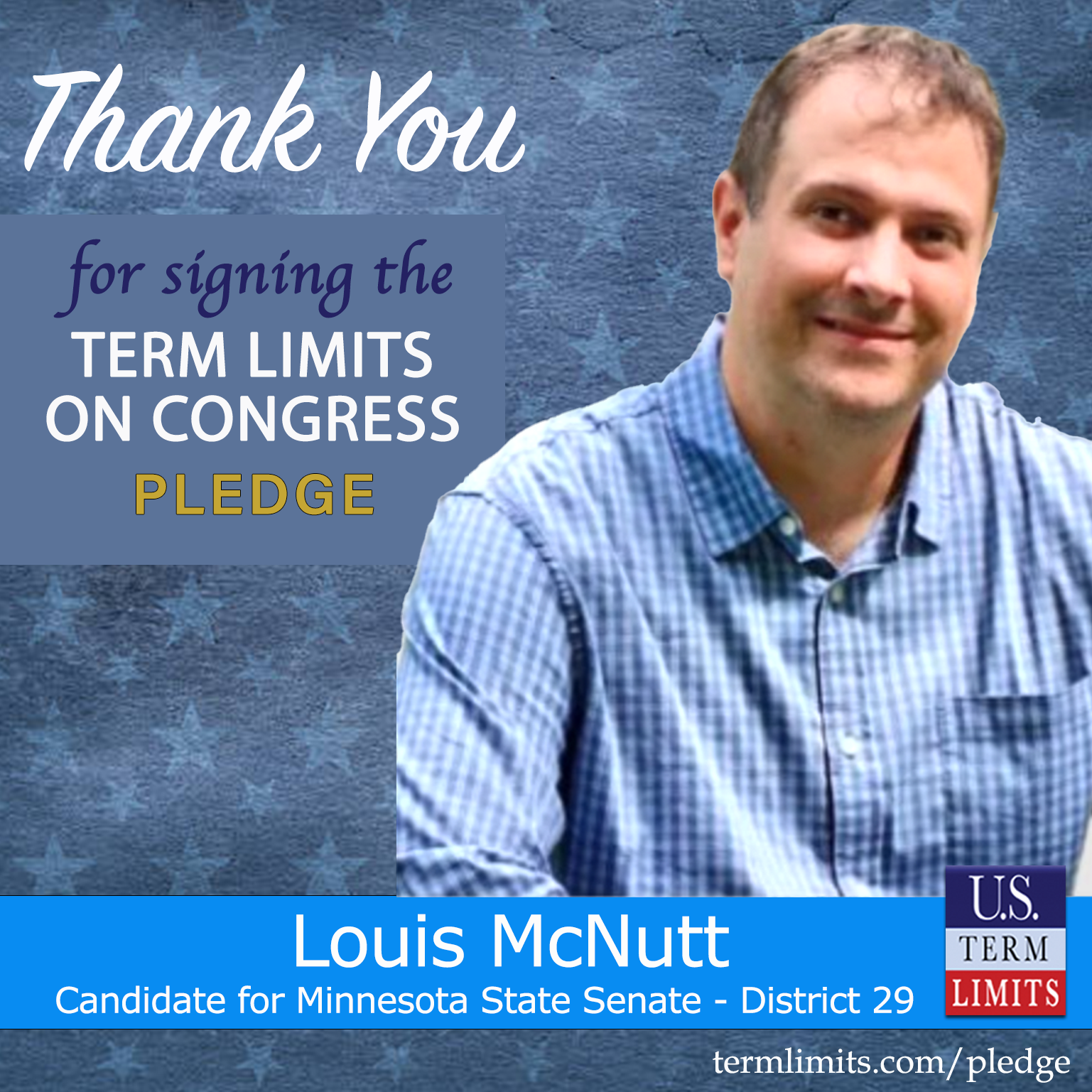Louis McNutt Pledges to Support Congressional Term Limits - U.S. Term ...