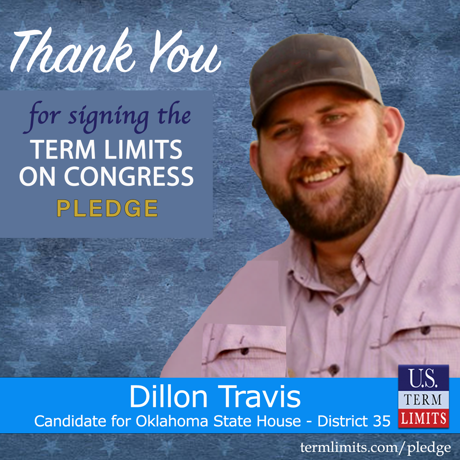 Dillon Travis Pledges to Support Congressional Term Limits - U.S. Term ...