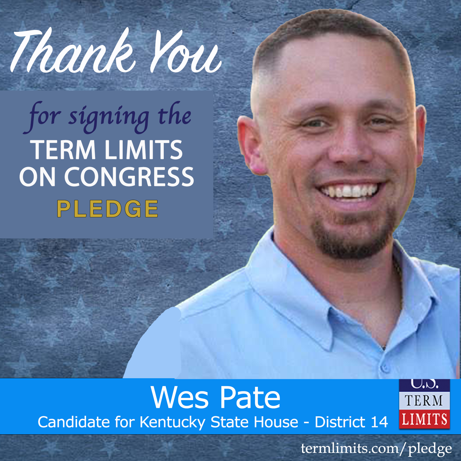Wes Pate Pledges to Support Congressional Term Limits - Term Limit Congress